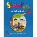 SuperTots 1 Activity Book - Resources for teaching and learning English