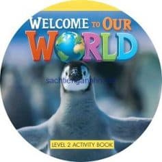 Welcome to Our World 2 Activity Book - Resources for teaching and ...