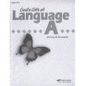 God's Gift of Language A Writing & Grammar Work-text - Abeka Grade 4